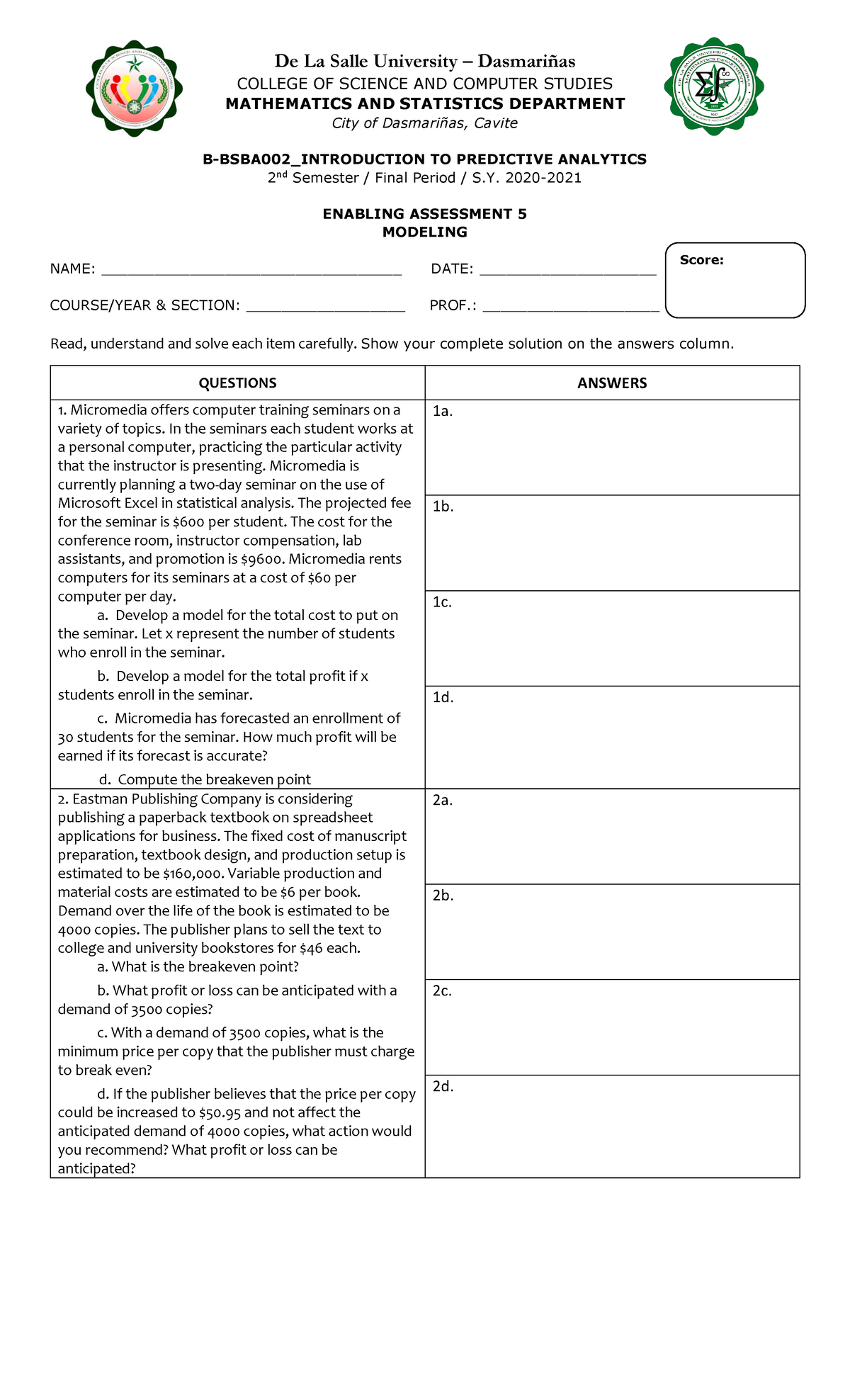 Enabling assessment 5 Modeling - De La Salle University – Dasmariñas ...
