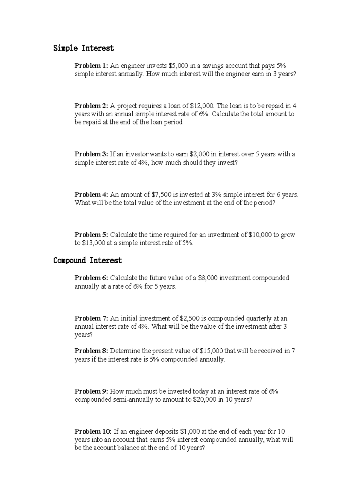 Econ Practice Problems - Simple Interest Problem 1: An engineer invests ...