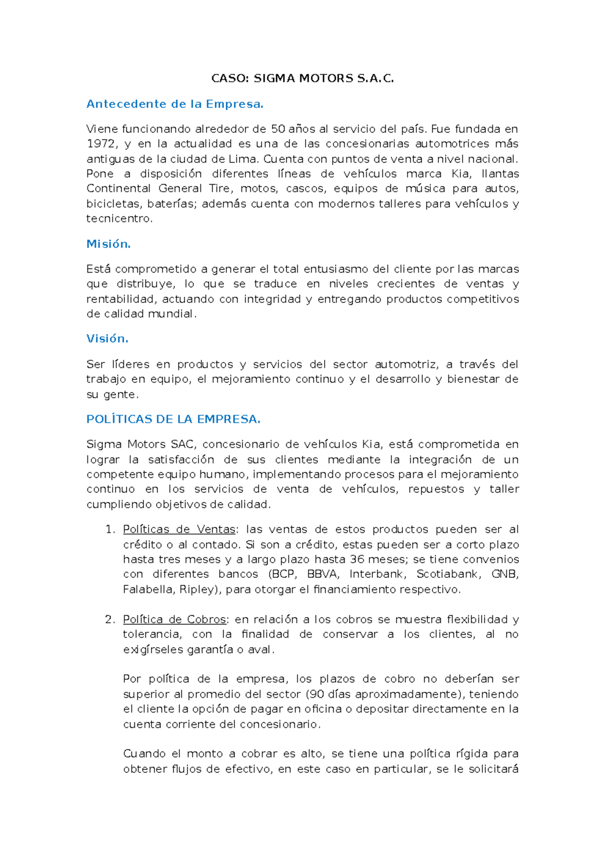 Evaluacion 2(Caso Sigma Motors SAC) D24 - CASO: SIGMA MOTORS S.A ...