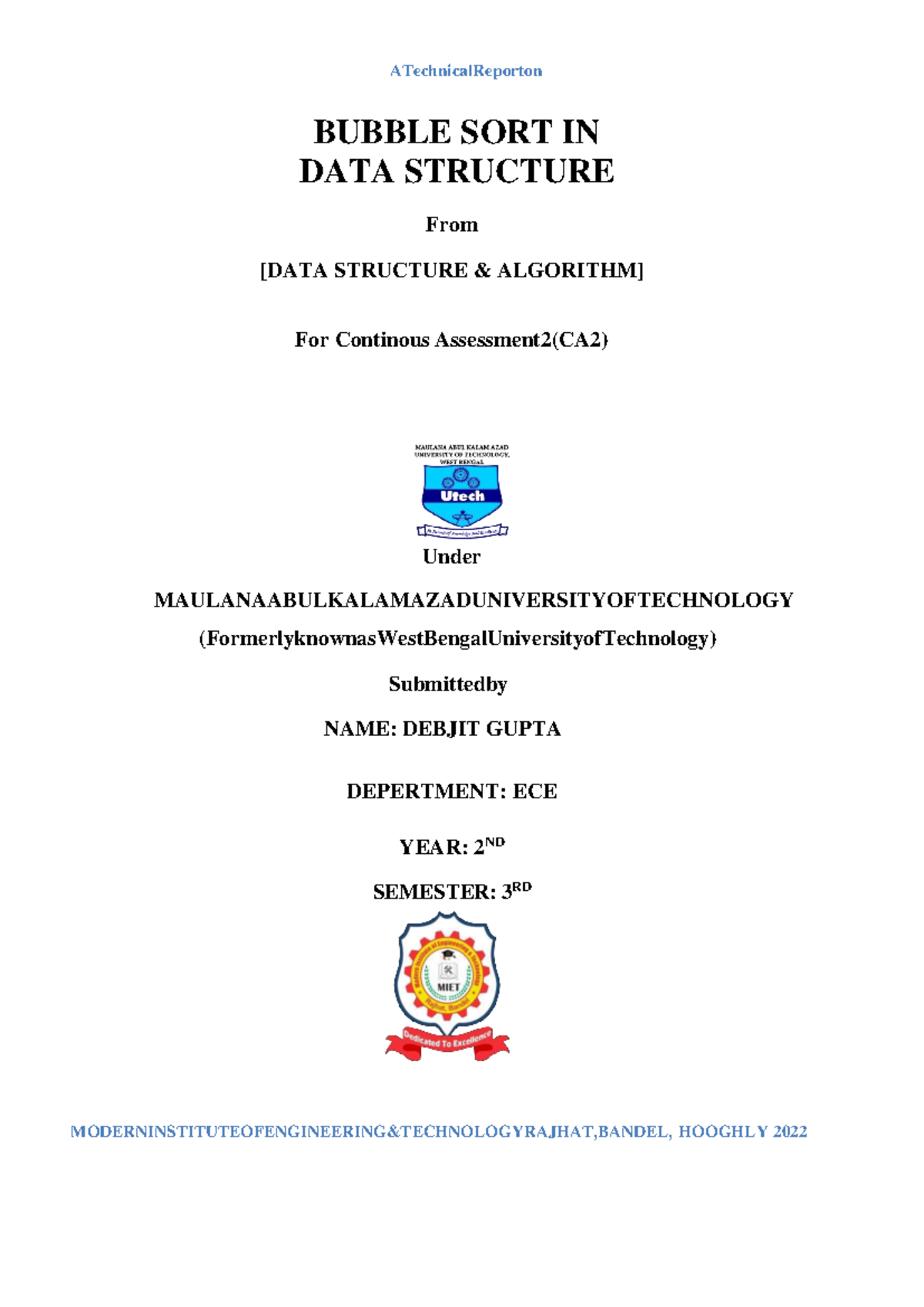 DSA - This is a DSA practice material - ATechnicalReporton BUBBLE SORT ...