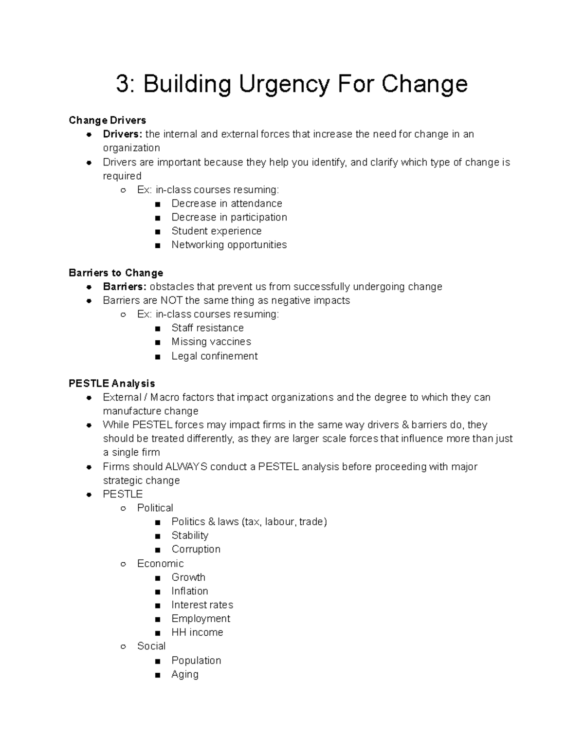Week 3 - Building Urgency for Change with discussions about change ...