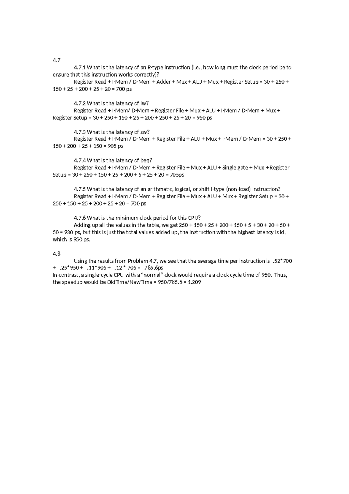 Chapter4 Assignments - 4. 4.7 What is the latency of an R-type instruction (i., how long must ...