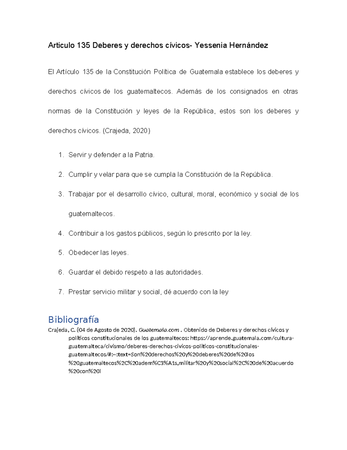 Articulo 135 Deberes y derechos cívicos - Además de los consignados en ...