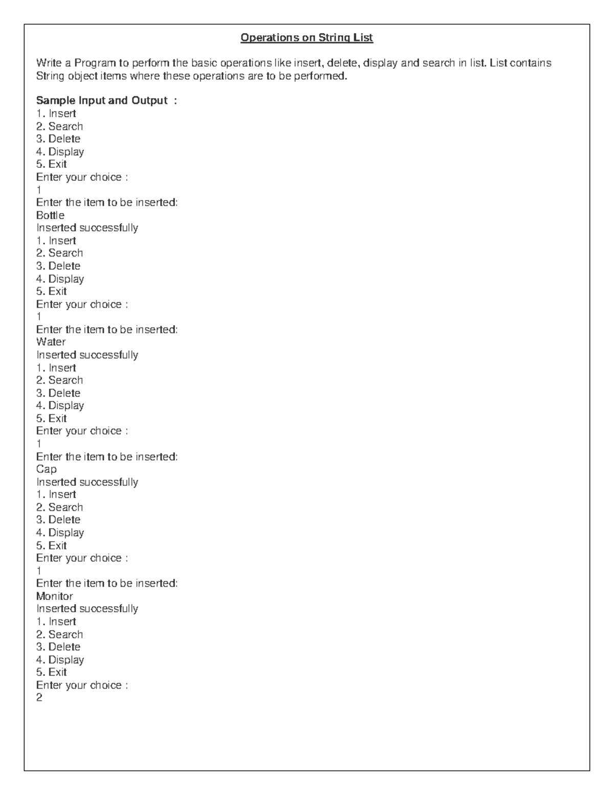Prj6 - sdf - Operations on String List Write a Program to perform the ...