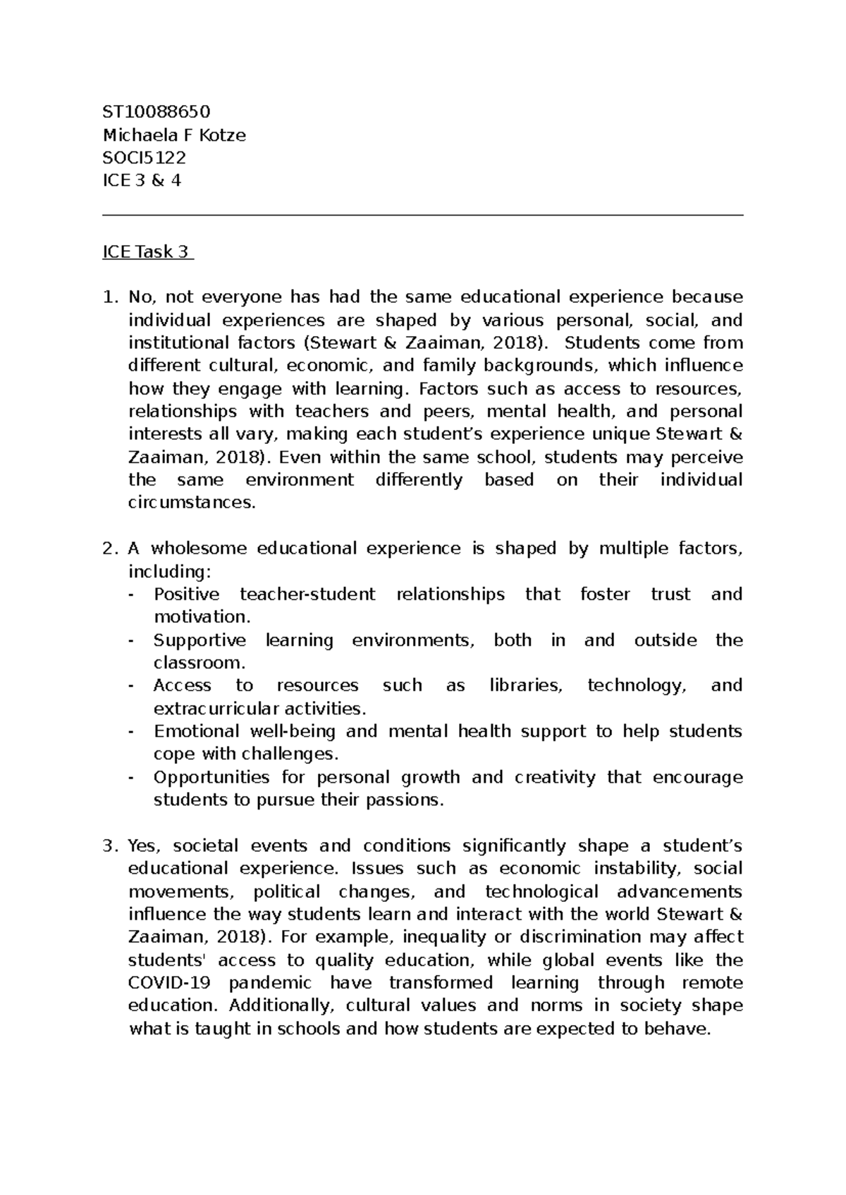 SOCI-ICE task 3 - ST Michaela F Kotze SOCI ICE 3 & 4 ICE Task 3 No, not ...
