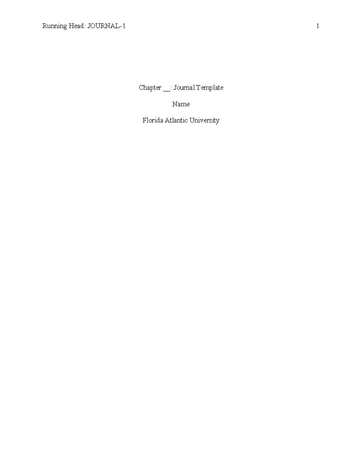 Journal Template - Running Head: JOURNAL-1 1 Chapter __: Journal ...