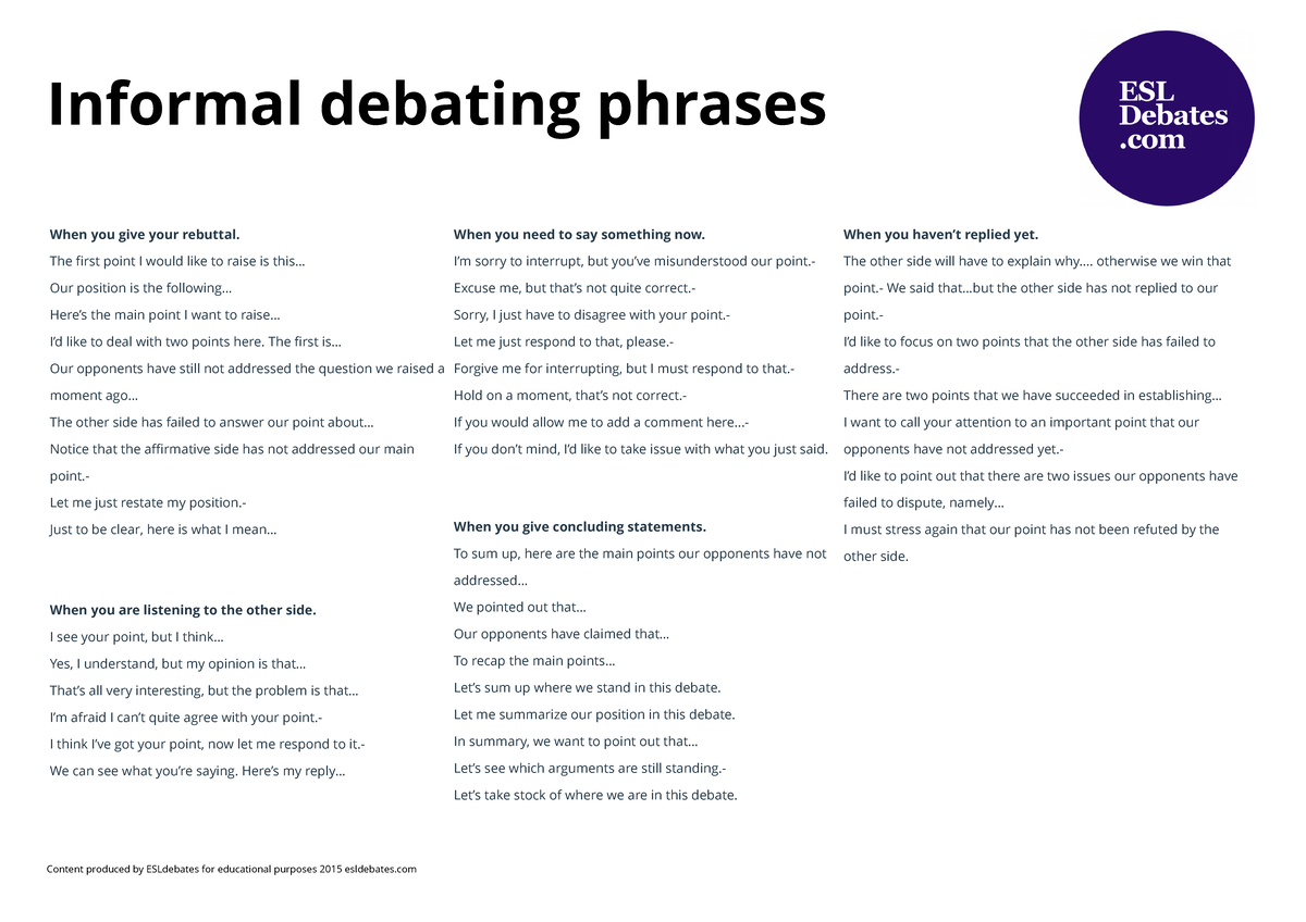 Informal phrases and structure - Informal debating phrases When you ...