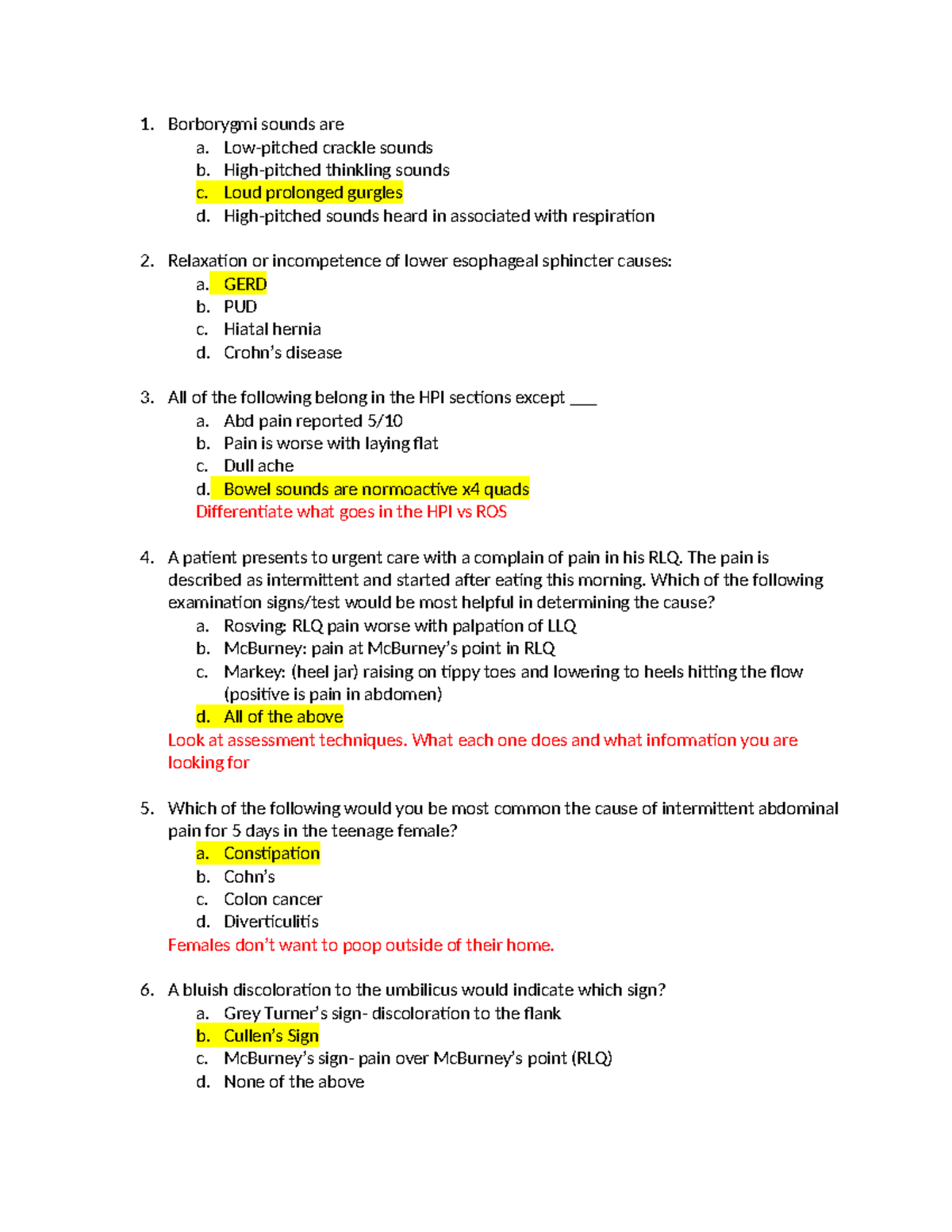 GI Live Class - questions - Borborygmi sounds are a. Low-pitched ...