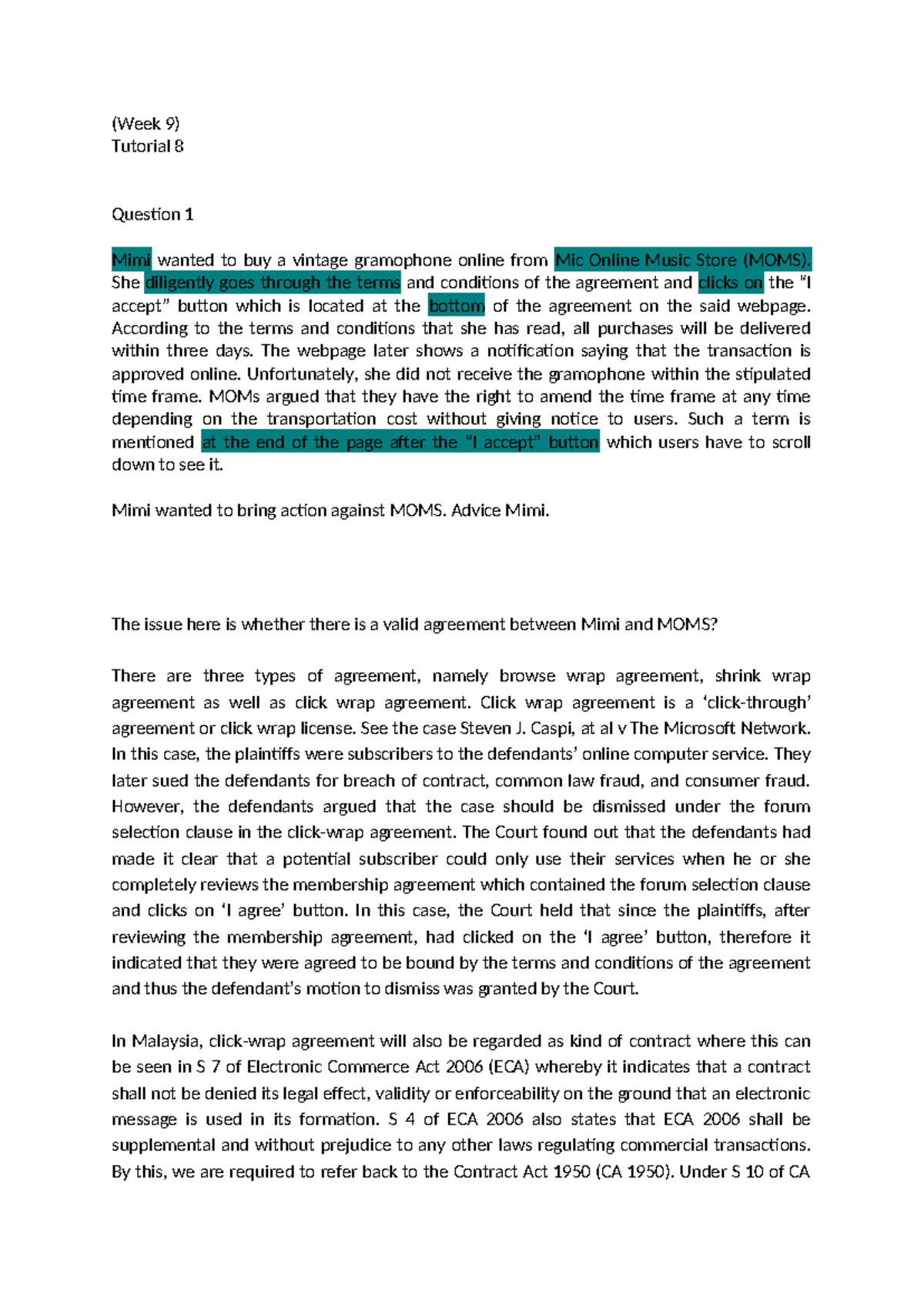 Cyber Law Tutorial 8 (click wrap topic) - (Week 9) Tutorial 8 Question 1 Mimi wanted to buy a ...