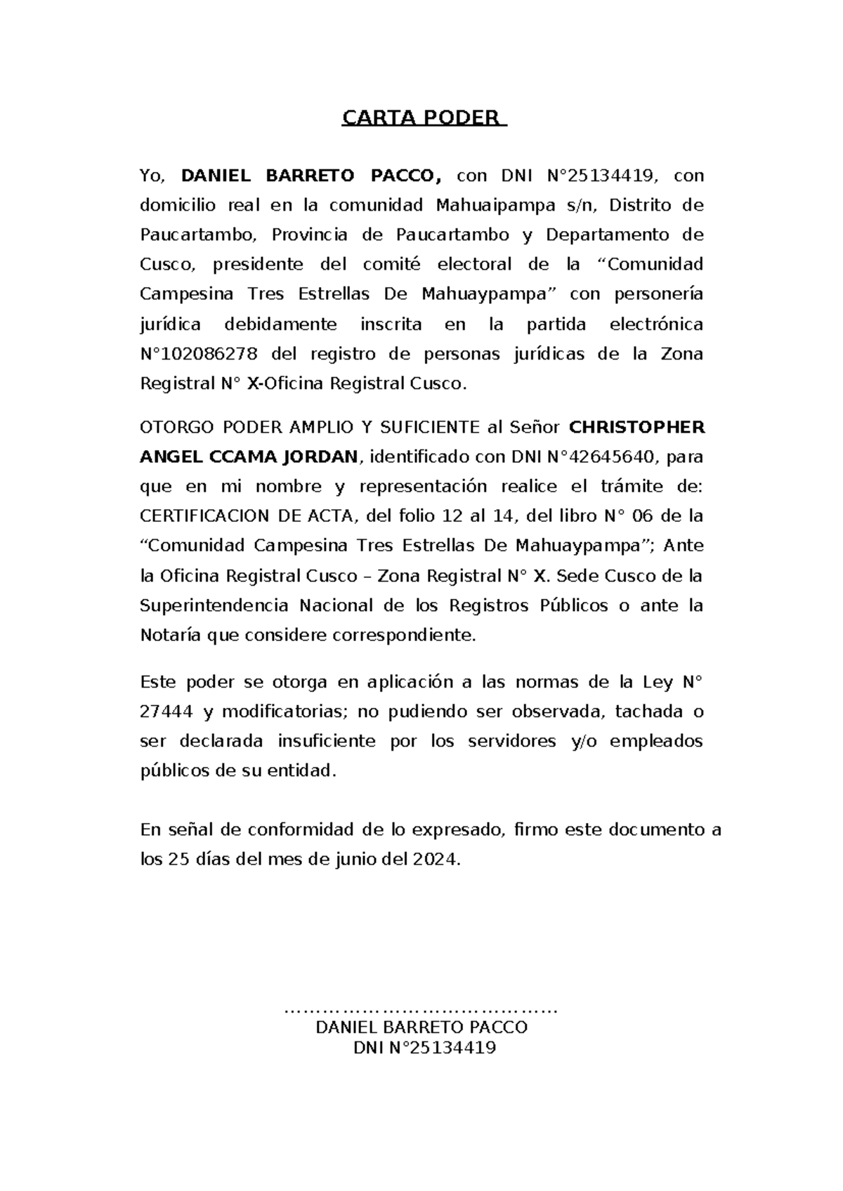 CARTA PODER PARA CERTIFICACION DE ACTA - CARTA PODER Yo, DANIEL BARRETO ...