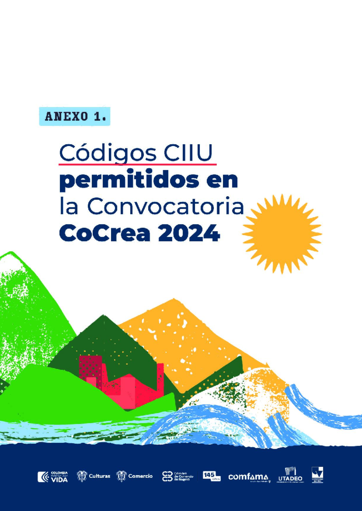 Anexo 1 Codigos CIIU permitidos en la Convocatoria Co Crea 2024 - CÓDIGOS CIIU PERMITIDOS EN LA ...