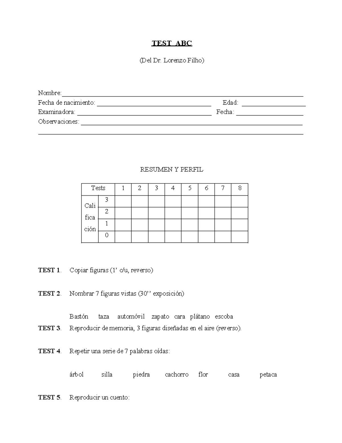 Protocolo de Test ABC - TEST ABC (Del Dr. Lorenzo Filho) - Studocu
