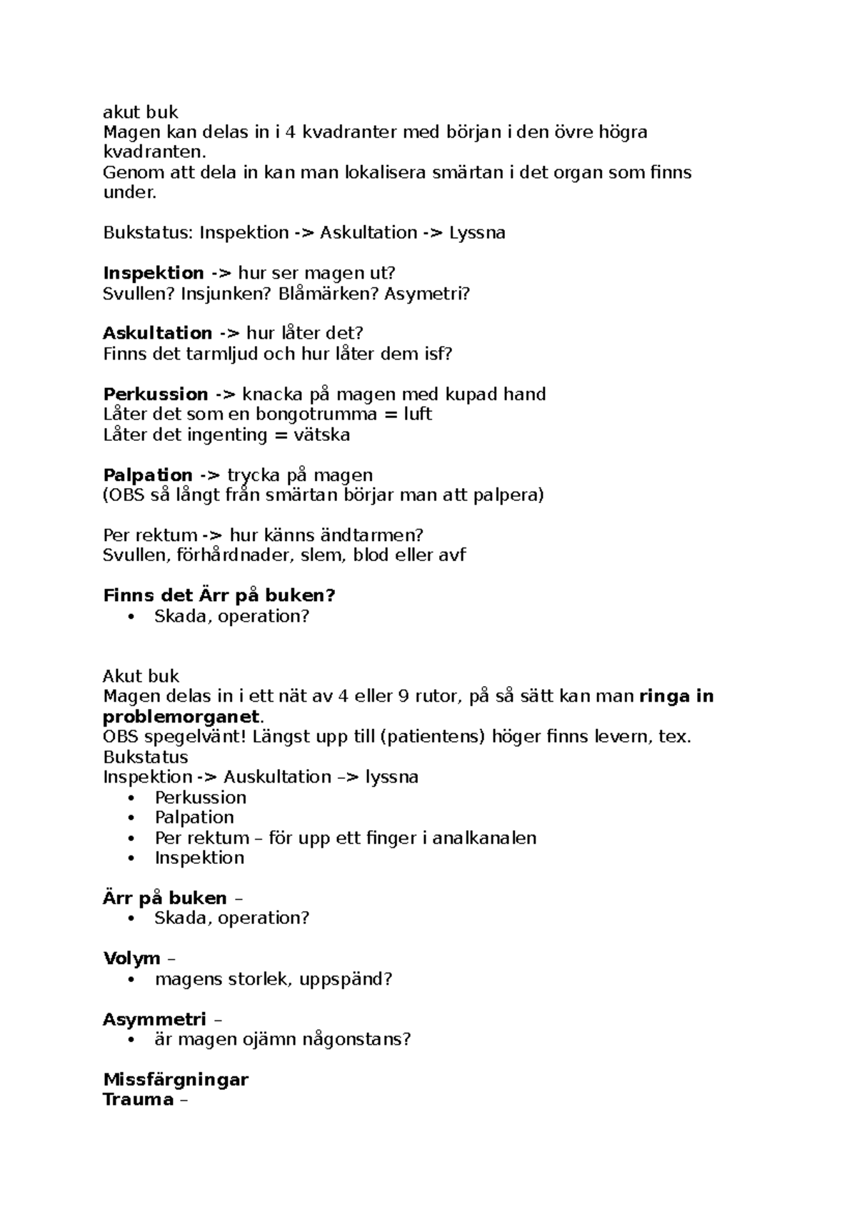 Mag tarm - endast föreläsningsanteckningar - akut buk Magen kan delas ...