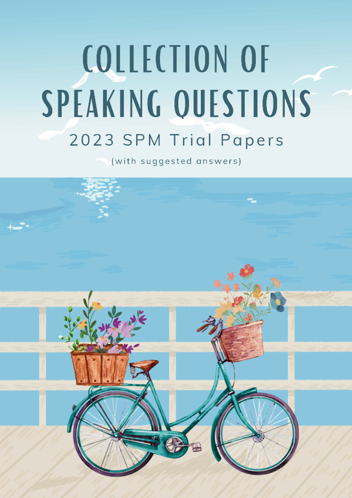 Collection of Speaking Test SPM Trial 2023 - Collection of Speaking ...