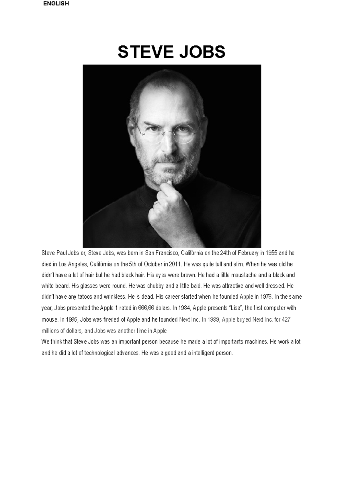 Steve jobs - ENGLISH STEVE JOBS Steve Paul Jobs or, Steve Jobs, was ...