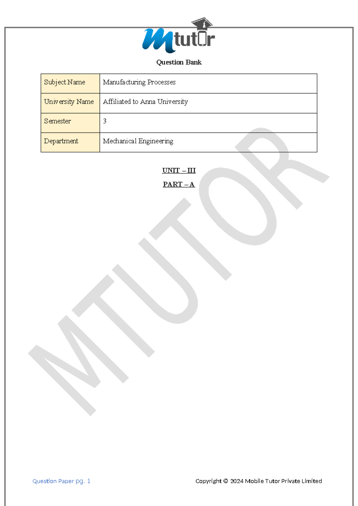 Manufacturing Processes Unit3 QB Part A - Civil And Mechanical Engineering Workshop - Studocu