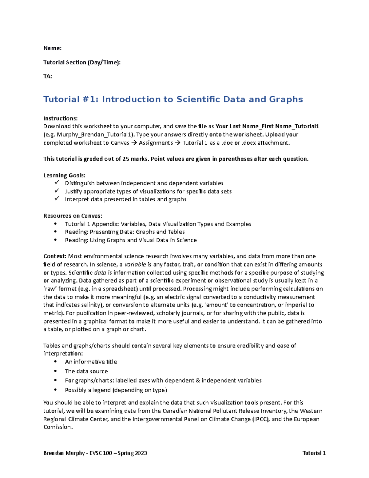 EVSC100 2023Spring Tutorial 1 Worksheet - Name: Tutorial Section (Day ...
