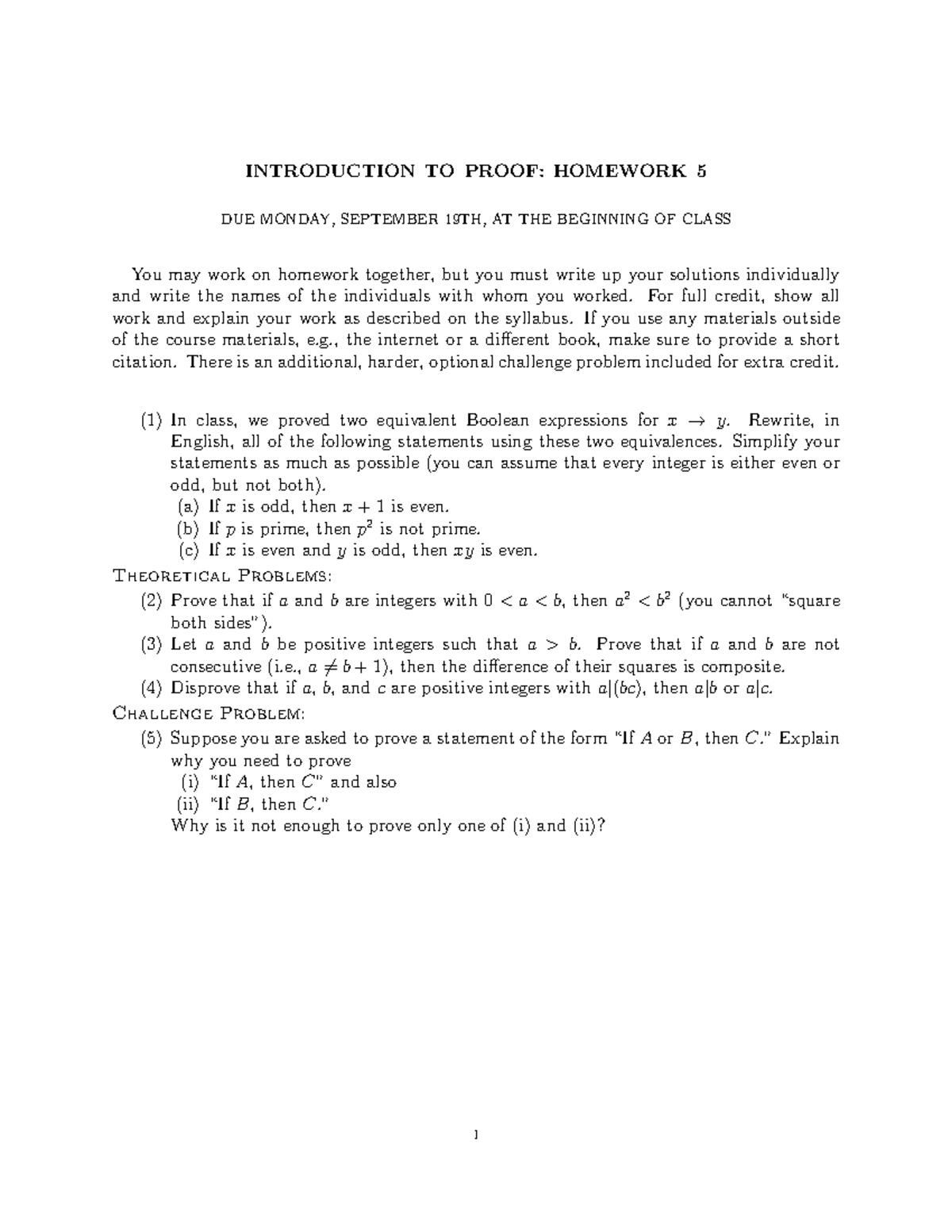 Homework 5 - INTRODUCTION TO PROOF: HOMEWORK 5 DUE MONDAY, SEPTEMBER 19TH, AT THE BEGINNING OF ...