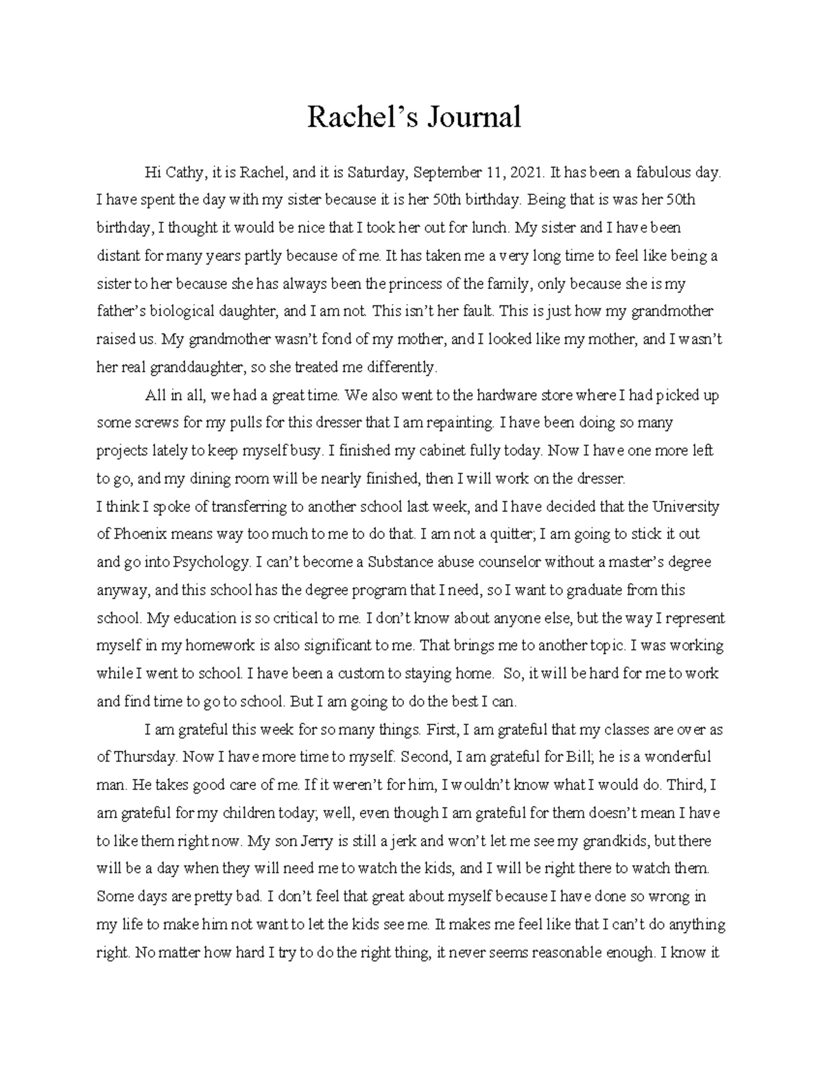 Rachel's Journal week 5 Cathy - Rachel’s Journal Hi Cathy, it is Rachel ...