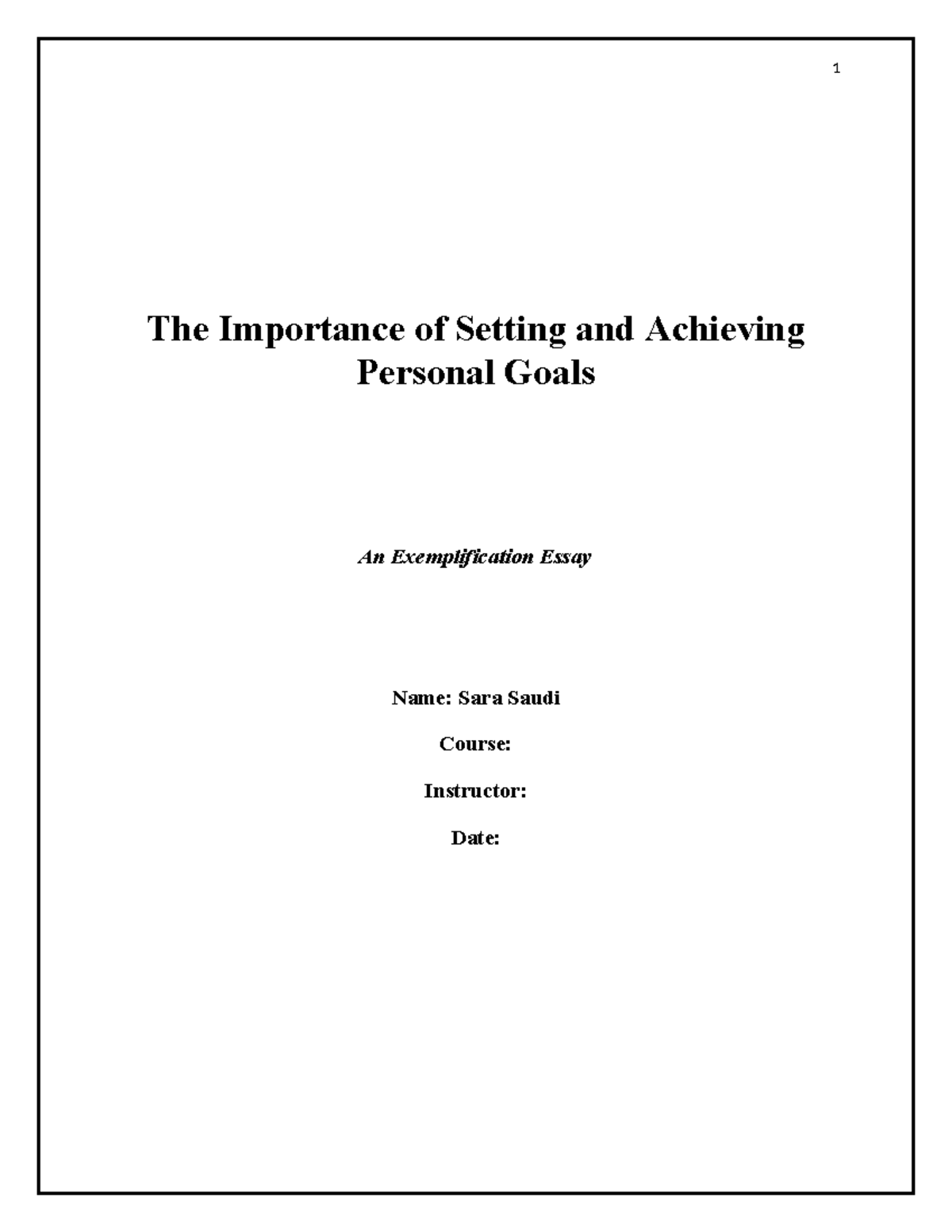 Essay (Personal Goals) - The Importance of Setting and Achieving ...