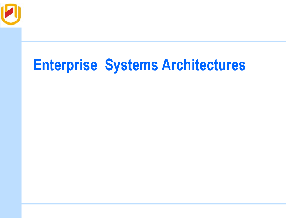 Chapter 2 ERP Architecture - Enterprise Systems Architectures ...