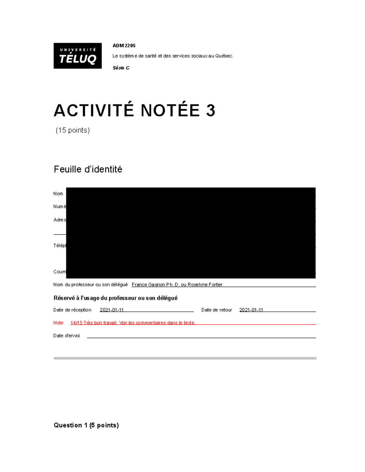 ADM 22205 TN3 corrigé - travail noté 3 (14/15) - ADM 2205 Le système de santé et des services ...