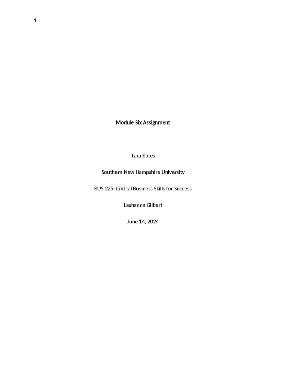 BUS225 Module Six Assignment - 1 Module Six Assignment Tara Bates ...