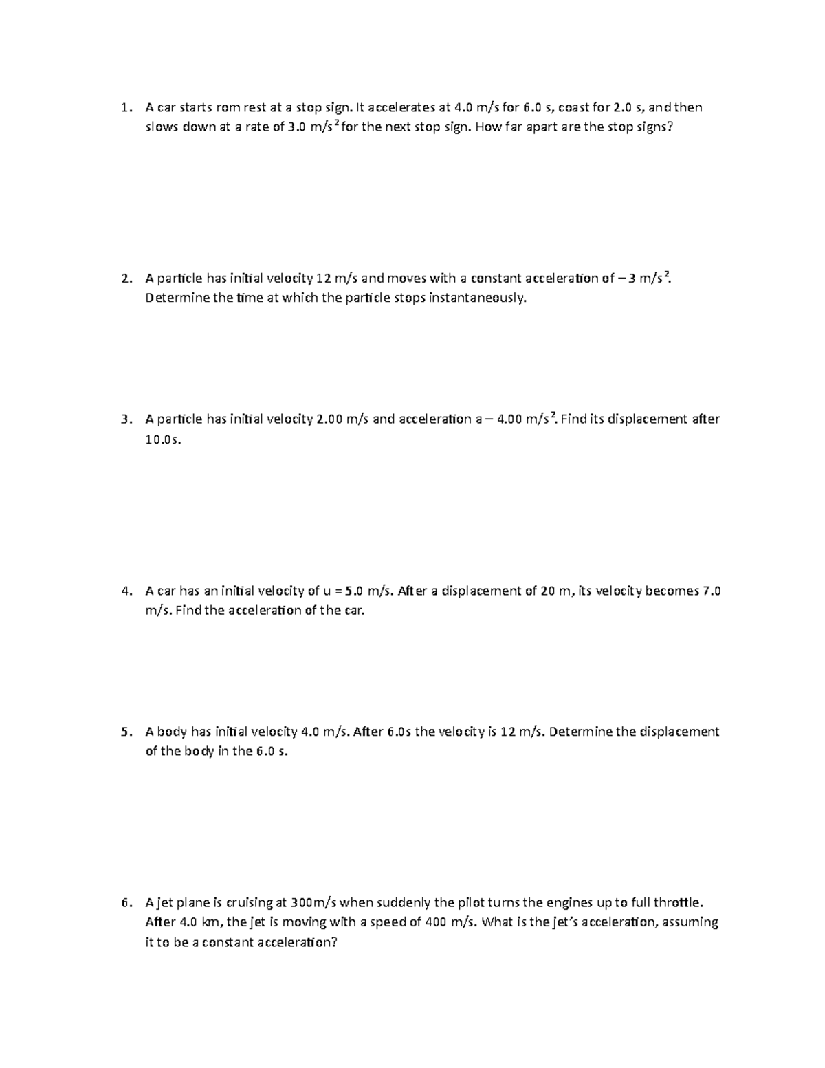 Horizontal 1 D motion - Practice Worksheet - A car starts rom rest at a ...