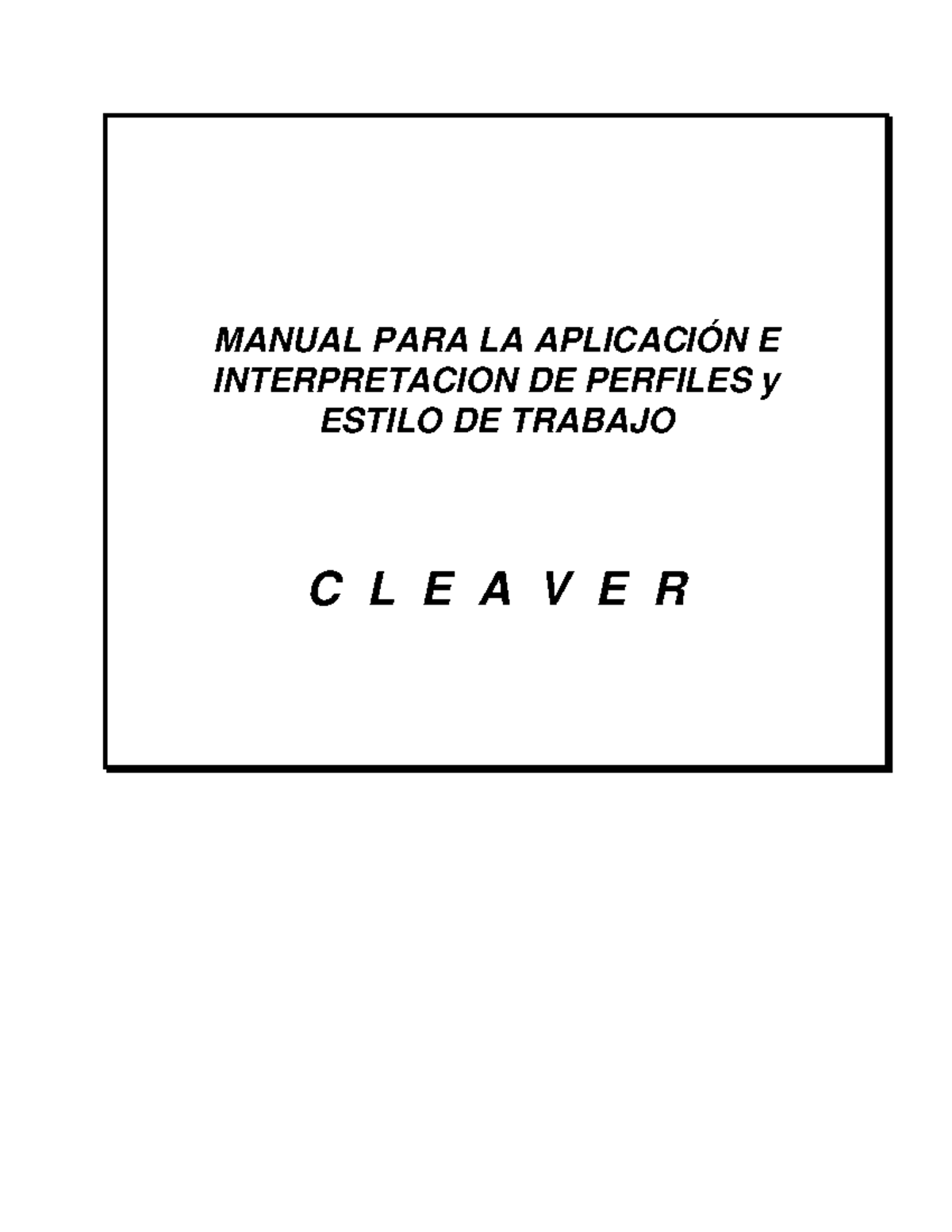 MANUAL DEL TEST CLEAVER - MANUAL PARA LA APLICACIÓN E INTERPRETACION DE ...