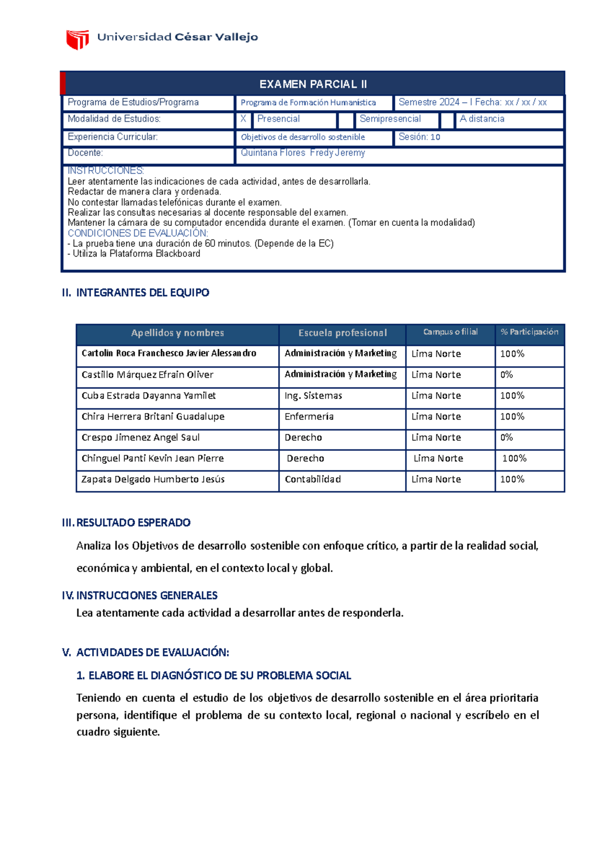Examen Parcial II - xsssss - EXAMEN PARCIAL II Programa de Estudios ...