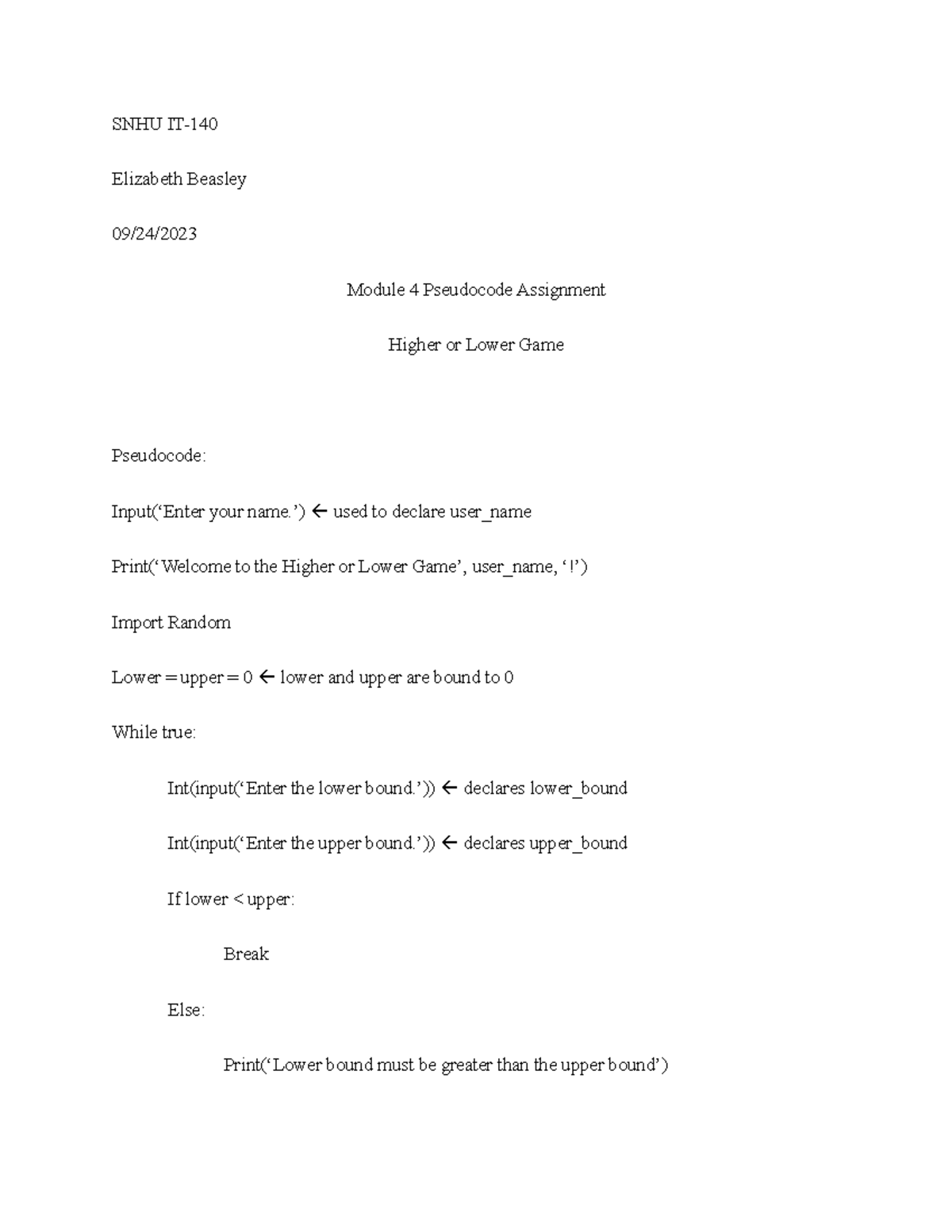 It140pseudocode - course work - SNHU IT- Elizabeth Beasley 09/24/ Module 4 Pseudocode Assignment ...