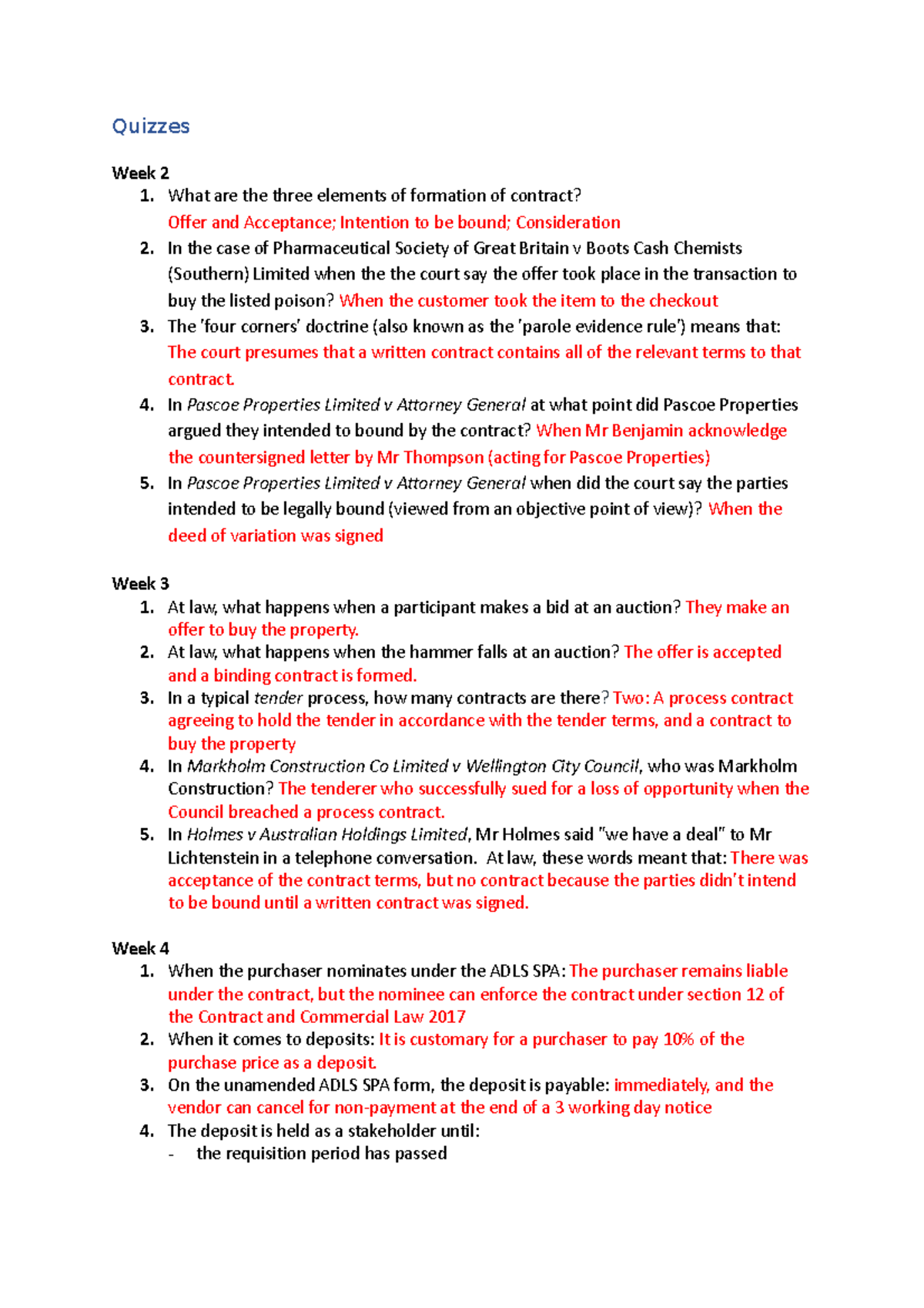 Quizzes - Quizzes Week 2 1. What are the three elements of formation of contract? Offer and ...
