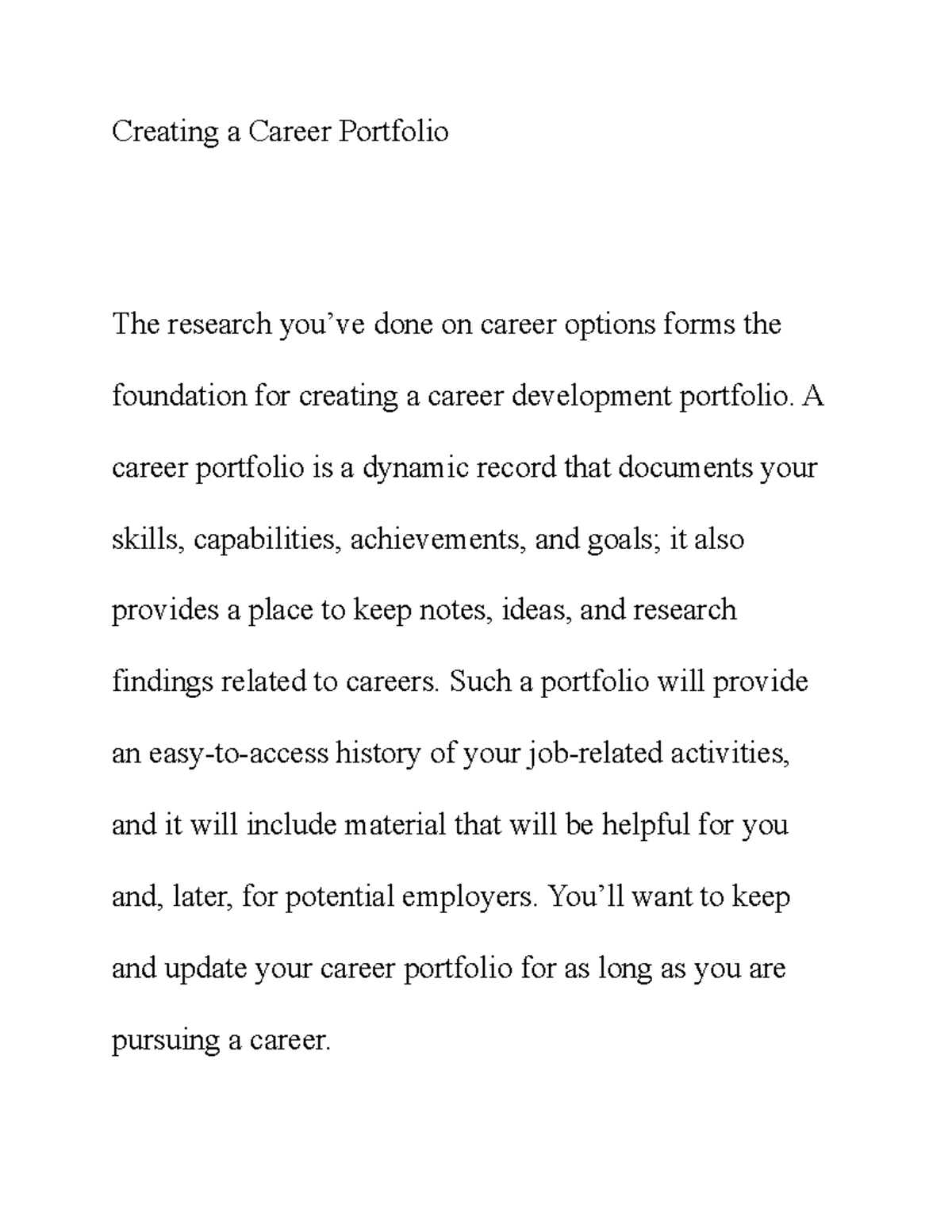 Creating a Career Portfolio - A career portfolio is a dynamic record ...