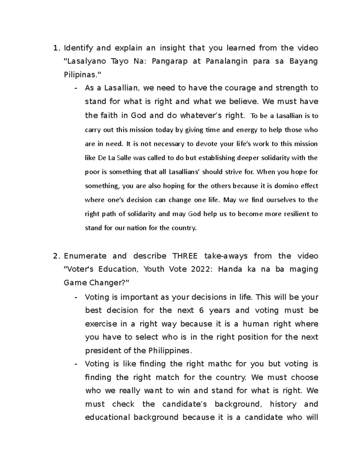 Identify and explain an insight that you learned from the video ...