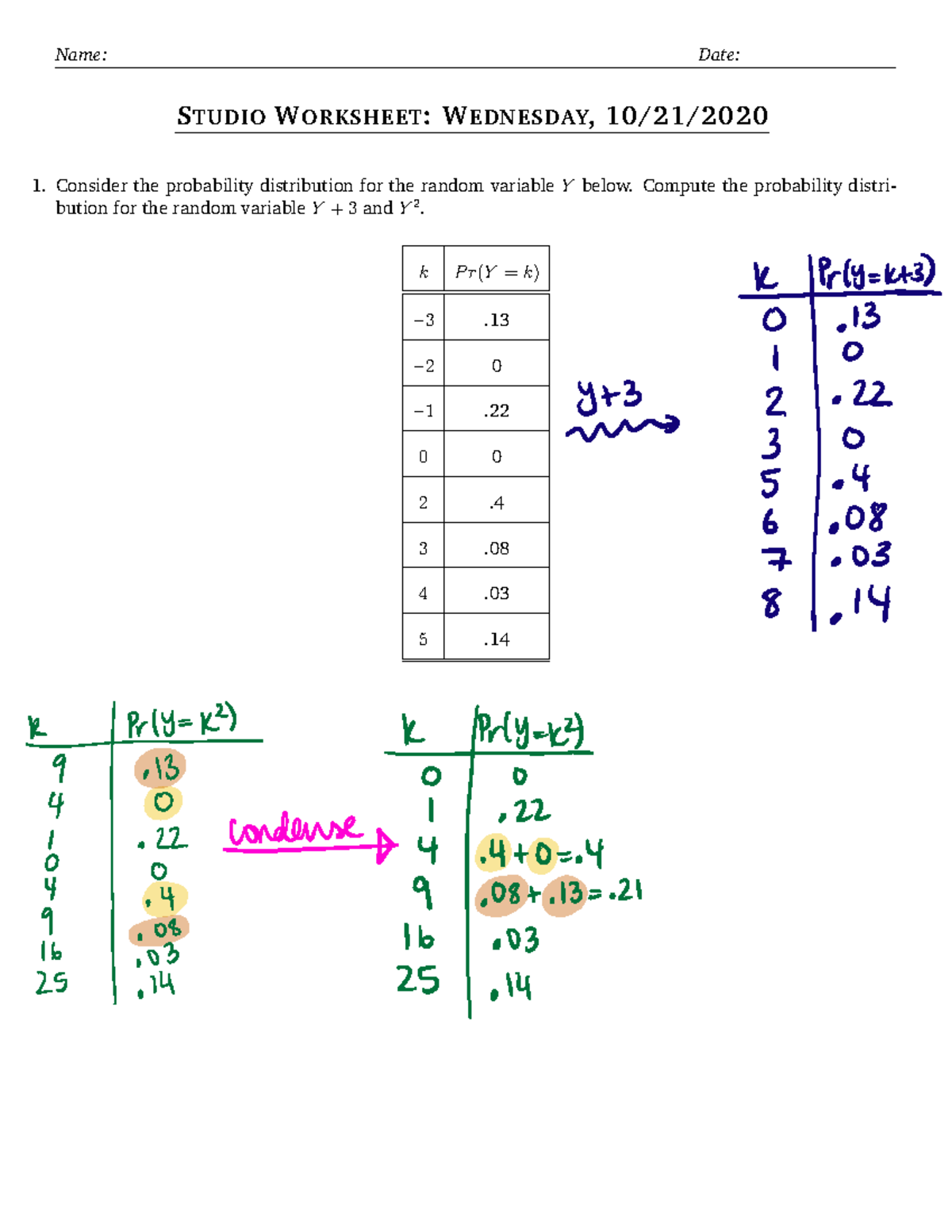 Studio 21 worksheet solutions - Name: Date: STUDIO WORKSHEET:WEDNESDAY ...