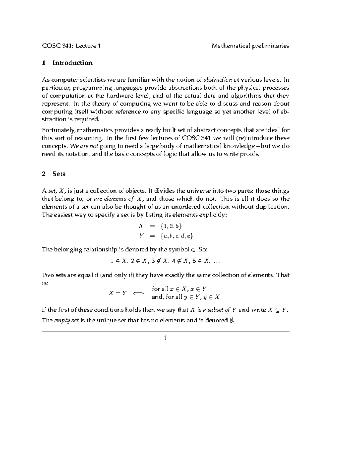 COSC341 2017 Lecture 1 - Mathematical preliminaries - 1 Introduction As computer scientists we ...