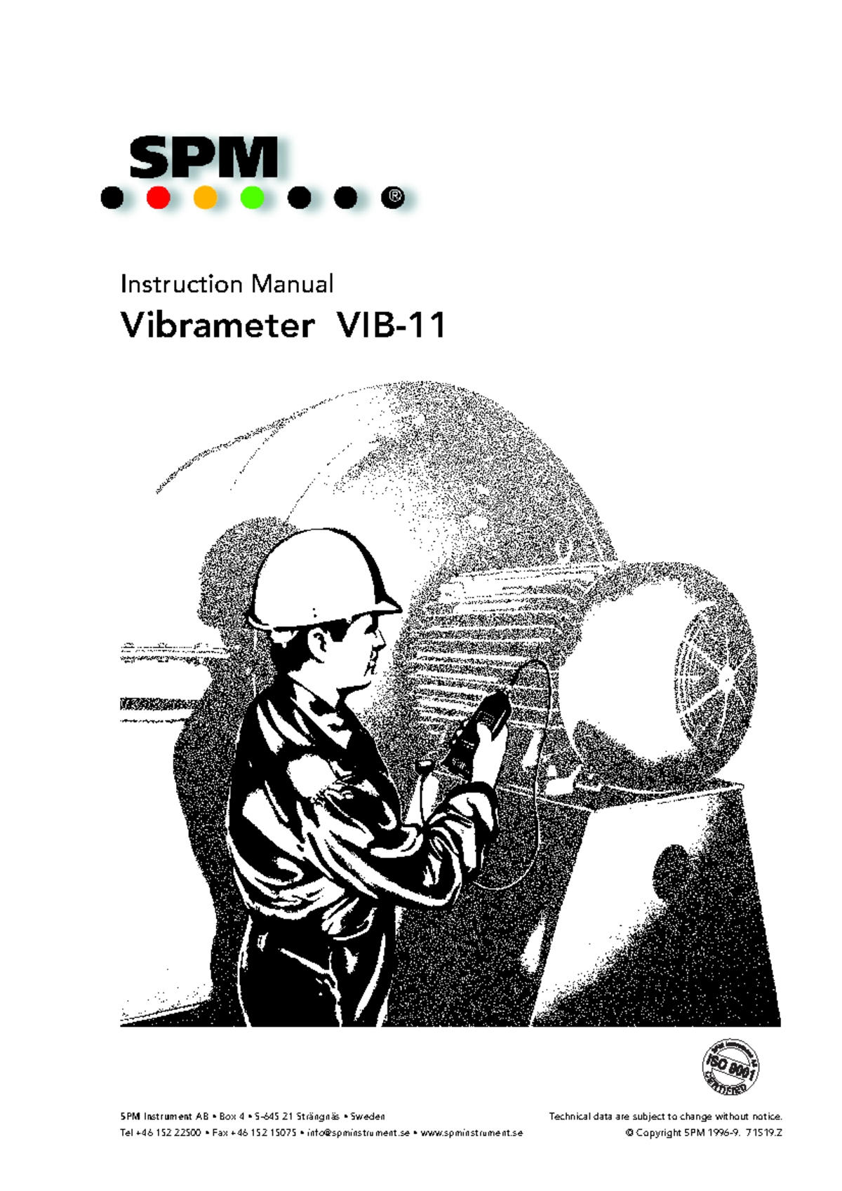 Vibrameter VIB-11 (Vibration monitoring as maintenance scheduled) - SPM Instrument AB • Box 4 ...