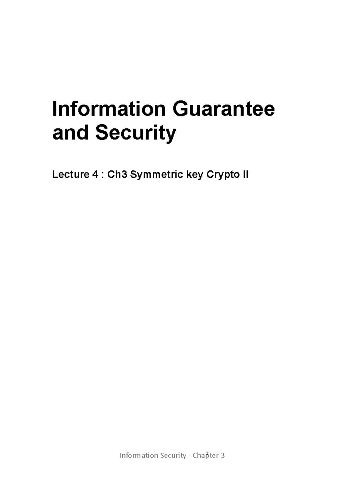 Information Gurantee and Security - Ch3 Lecture 2 - Information ...
