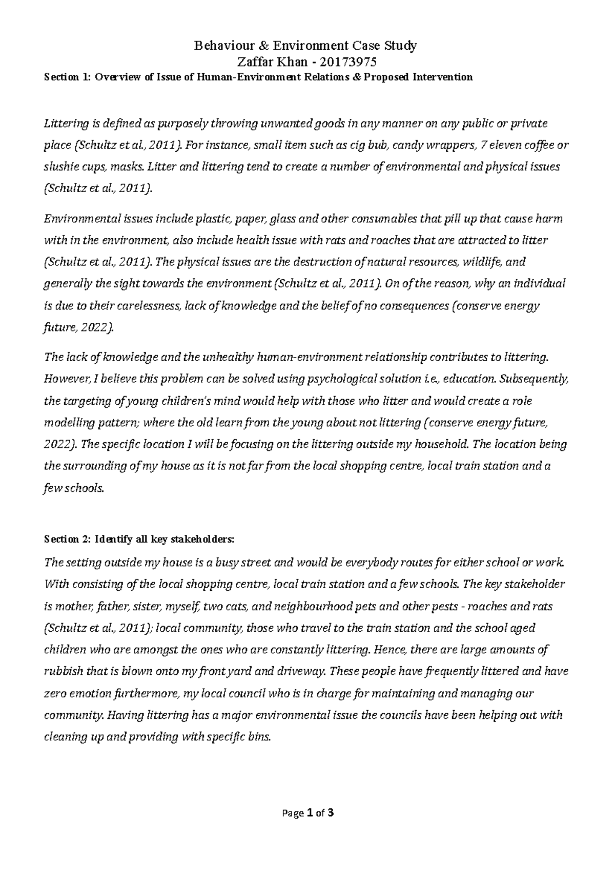 Case Study Template - Behaviour & Environment Case Study Zaffar Khan ...