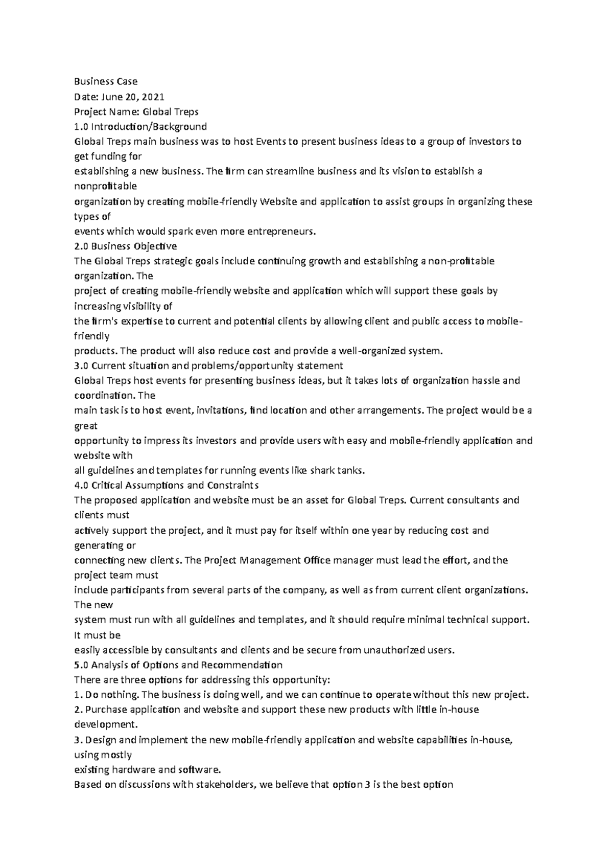 Business Case Study - Business Case Date: June 20, 2021 Project Name ...