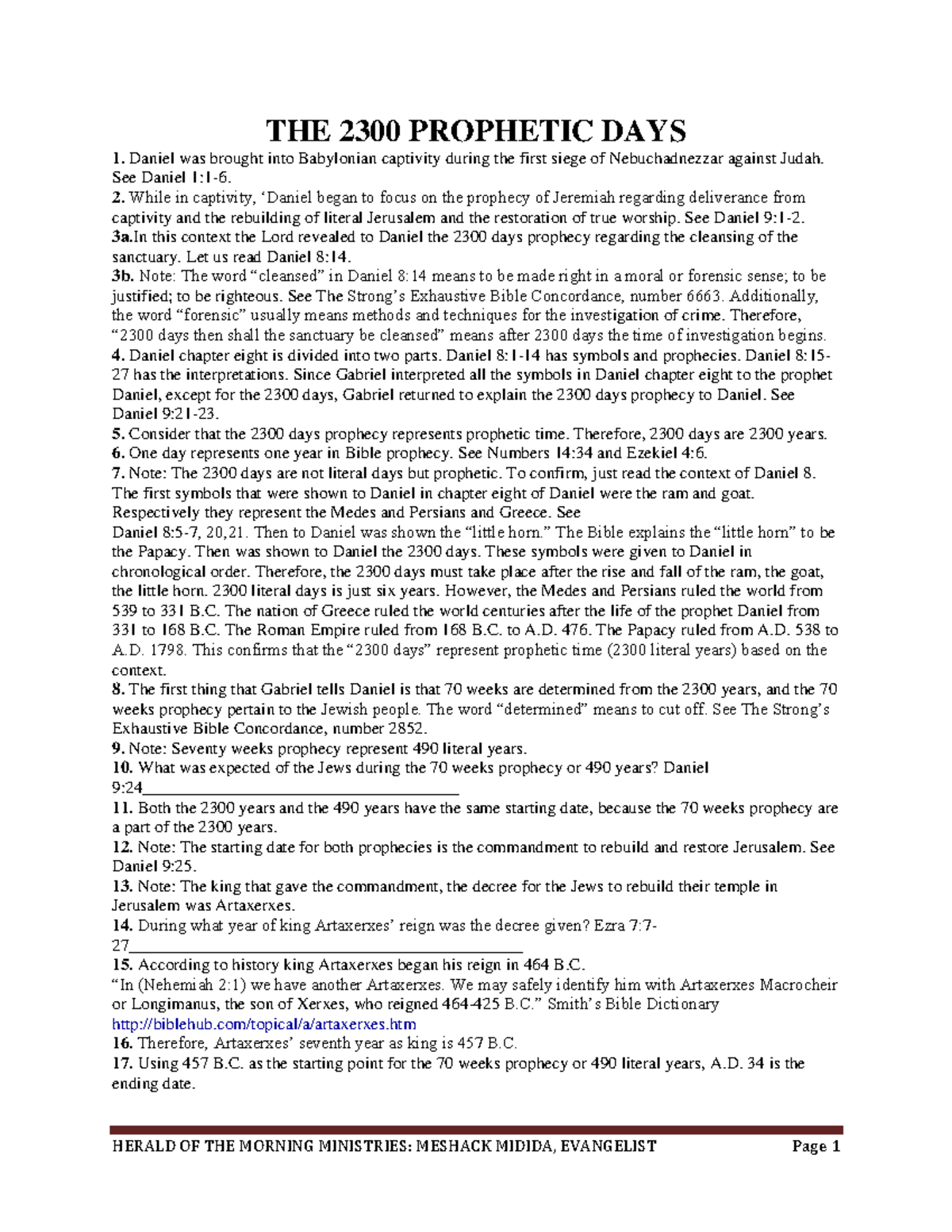 THE 2300 Prophetic DAYS - THE 2300 PROPHETIC DAYS Daniel was brought ...