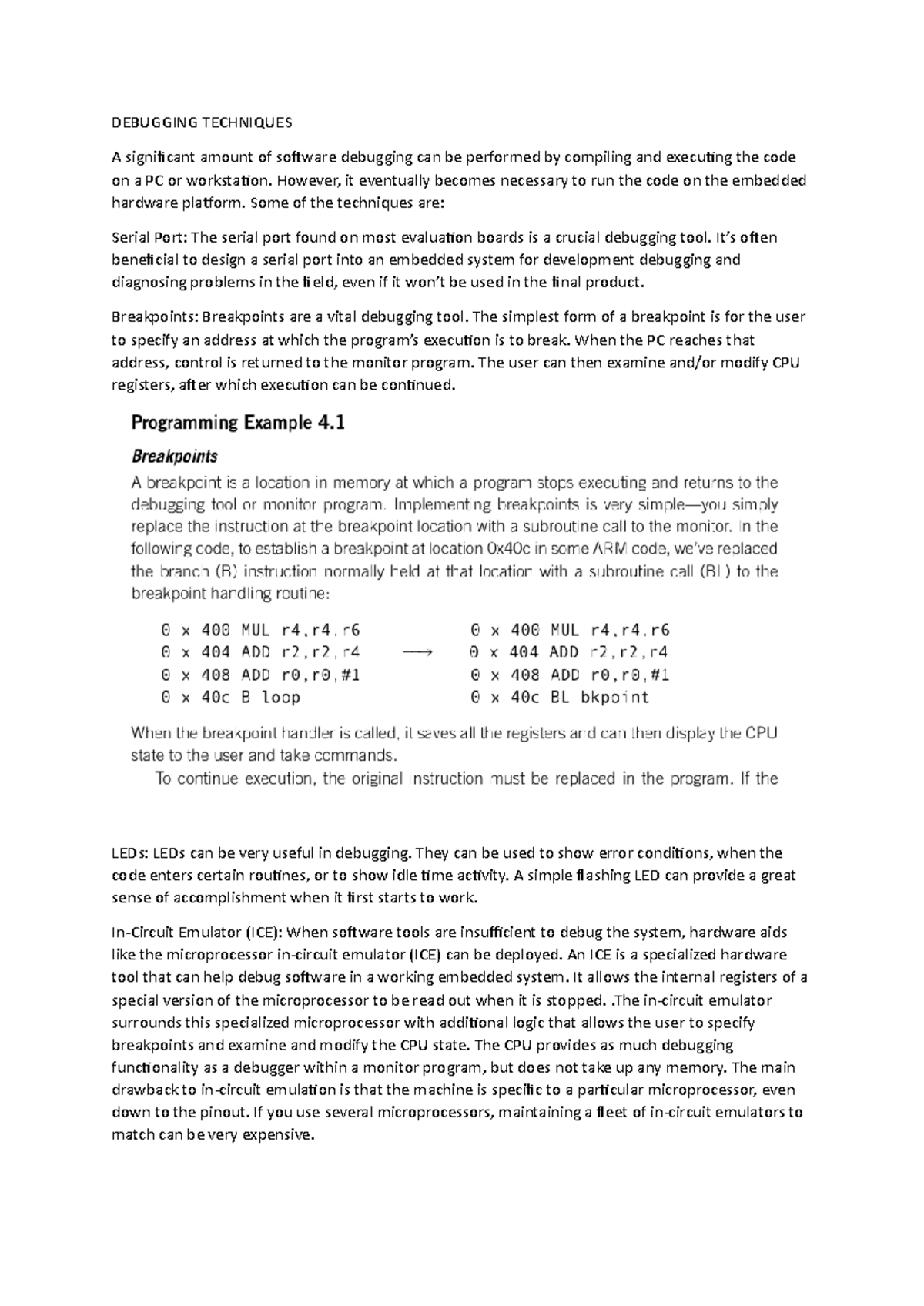 UNIT 4 - DEBUGGING TECHNIQUES A significant amount of software debugging can be performed by ...