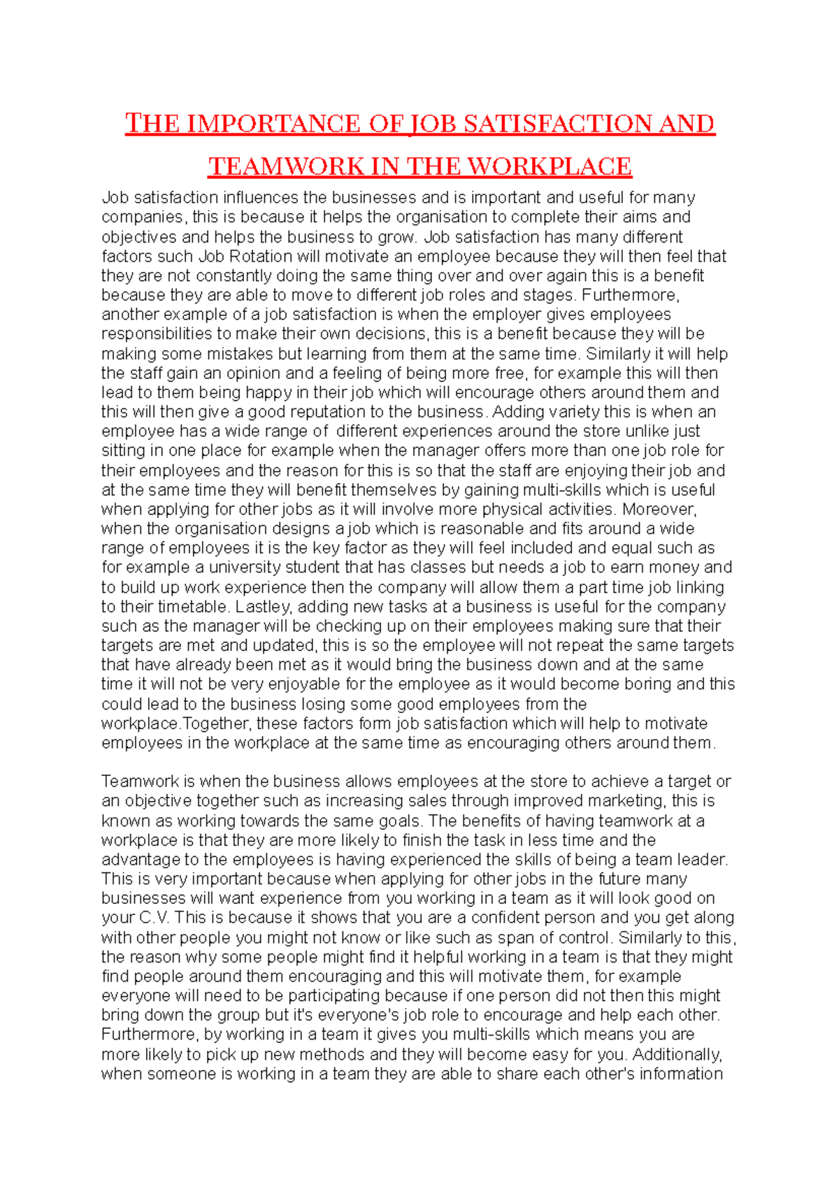 The importance of job satisfaction - Job satisfaction has many ...