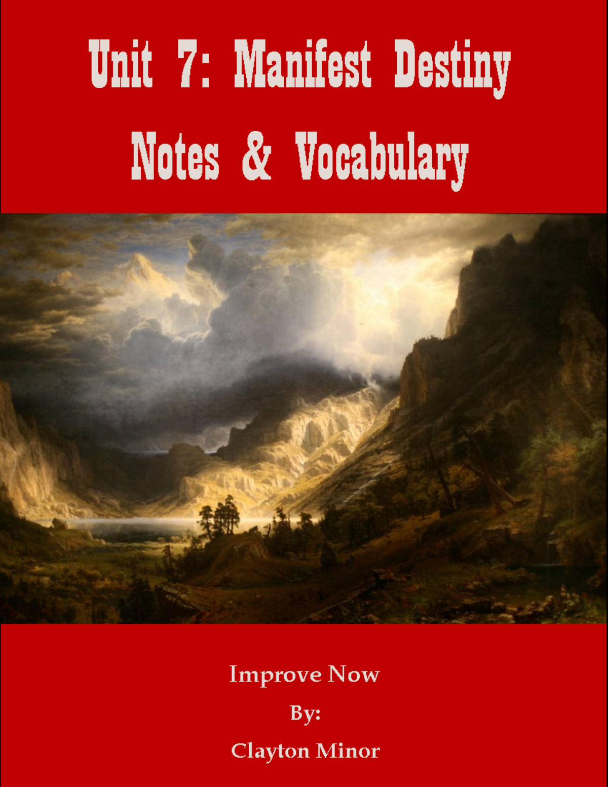 Unit 7 Notes and Vocab - Unit 7: Manifest Destiny Notes & Vocabulary ...