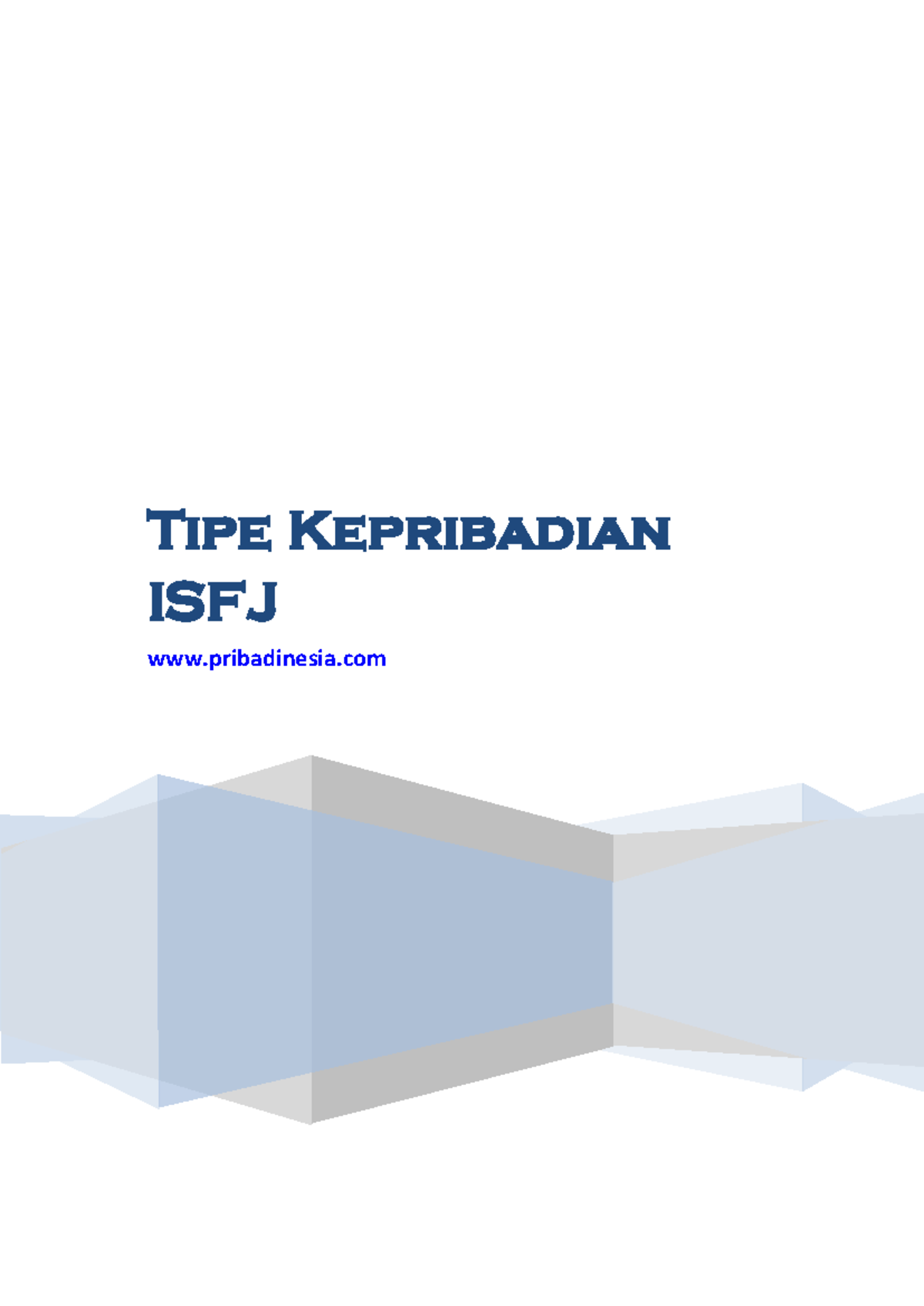 B - Hasil dari ISFJ - Tipe Kepribadian ISFJ ISFJ (Introversion ...