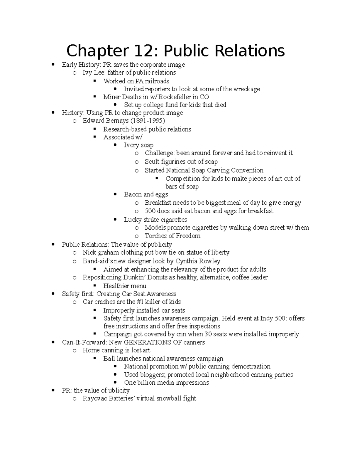 Chapter 12 Class Notes - Chapter 12: Public Relations Early History: PR ...
