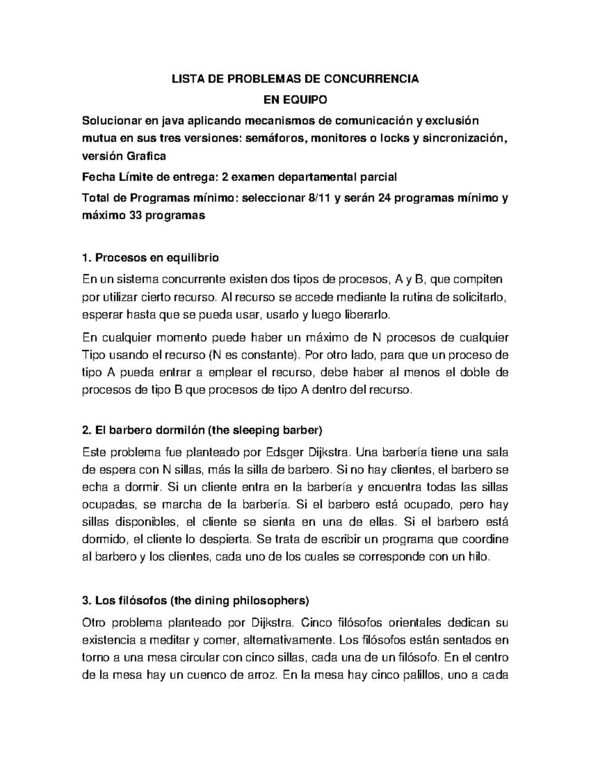 Lista DE Problemas DE Concurrencia - LISTA DE PROBLEMAS DE CONCURRENCIA ...