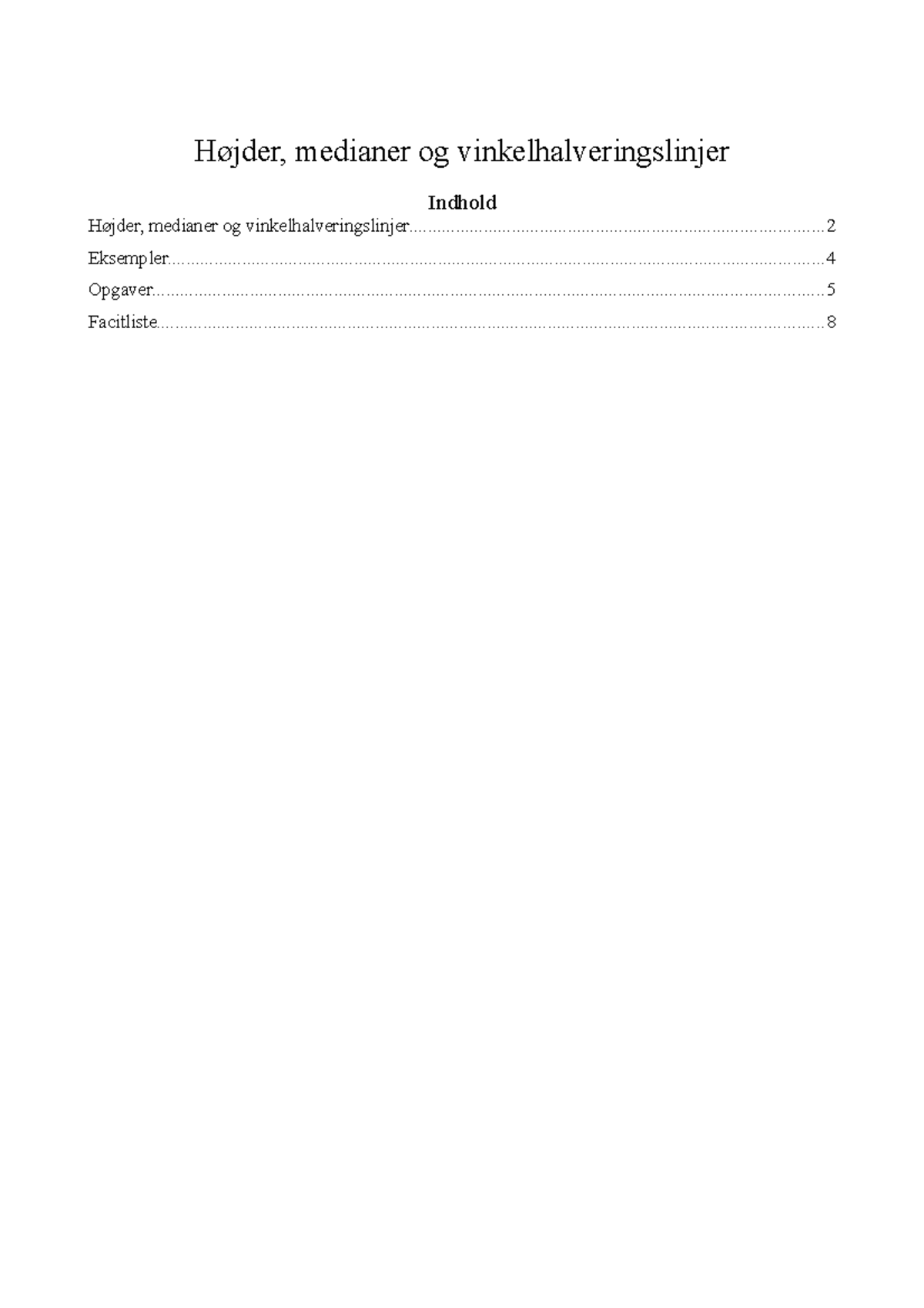 19. Trigonometri. Højder, medianer og vinkelhalveringslinjer (Gemt ...