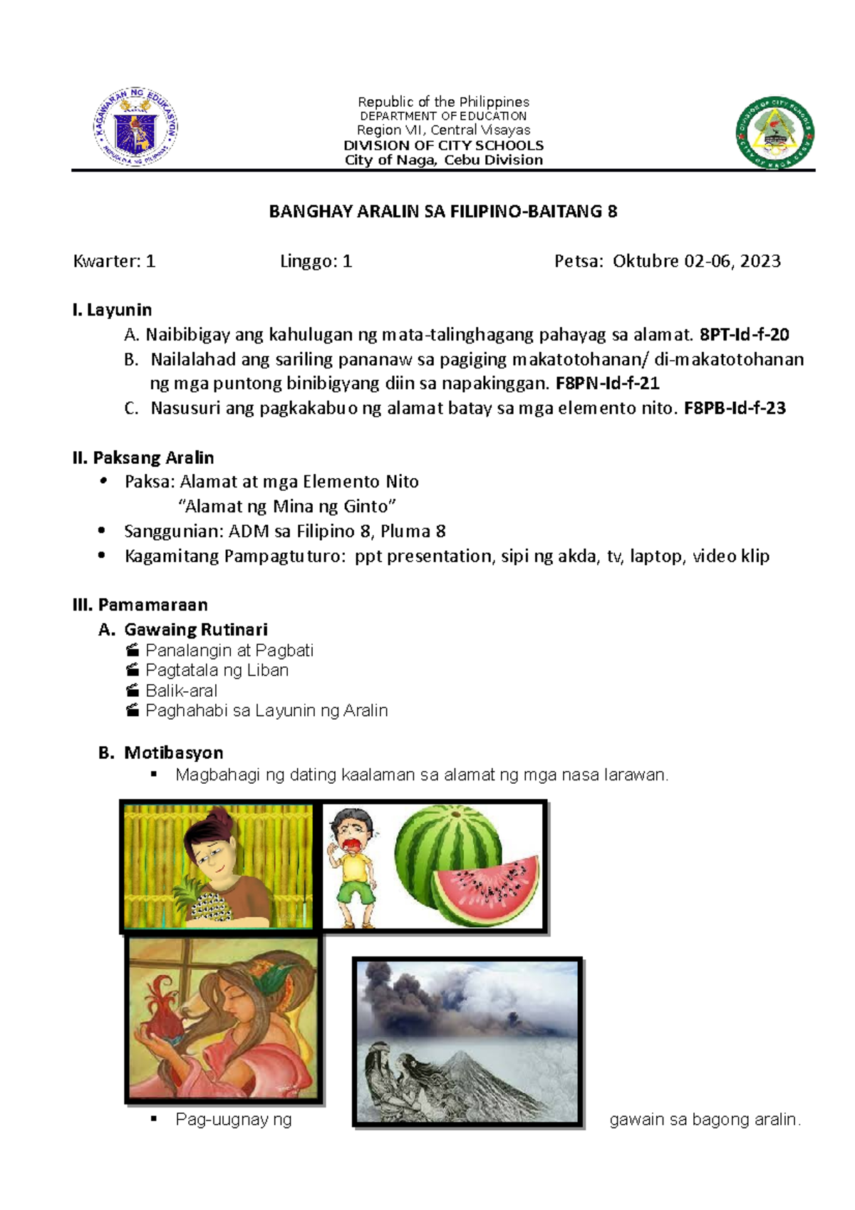 Filipino 8 Banghay Aralin Q1W5 - Republic of the Philippines DEPARTMENT OF EDUCATION Region VII ...
