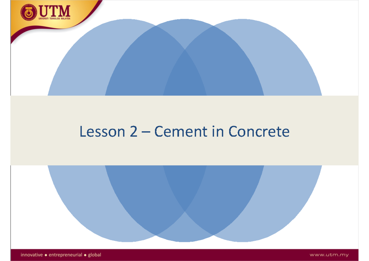 L2 Cement - Lesson 2 – Cement in Concrete Cement in Concrete Production ...